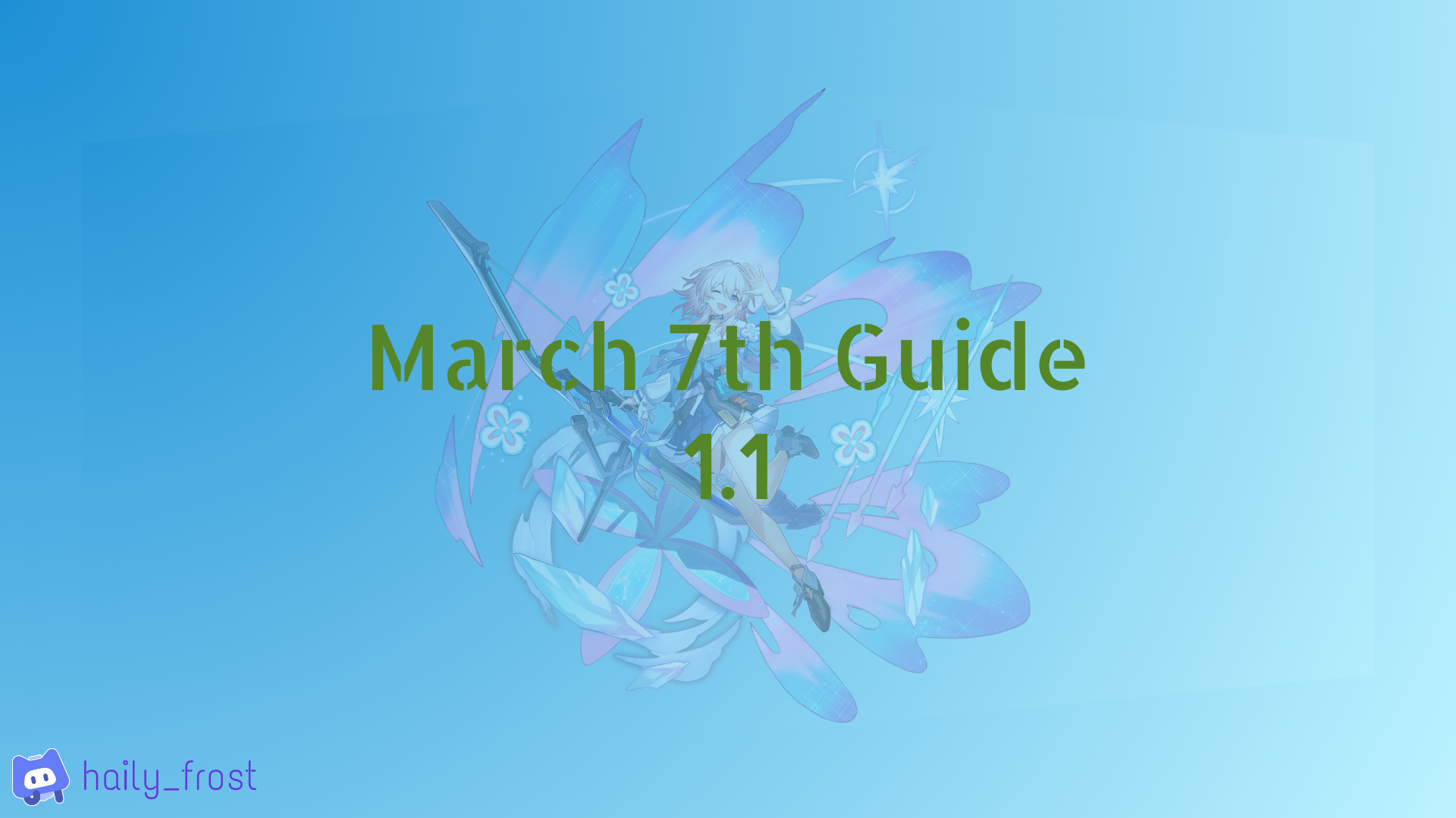 V1.1 March 7th Guide Honkai: Star Rail | HoYoLAB