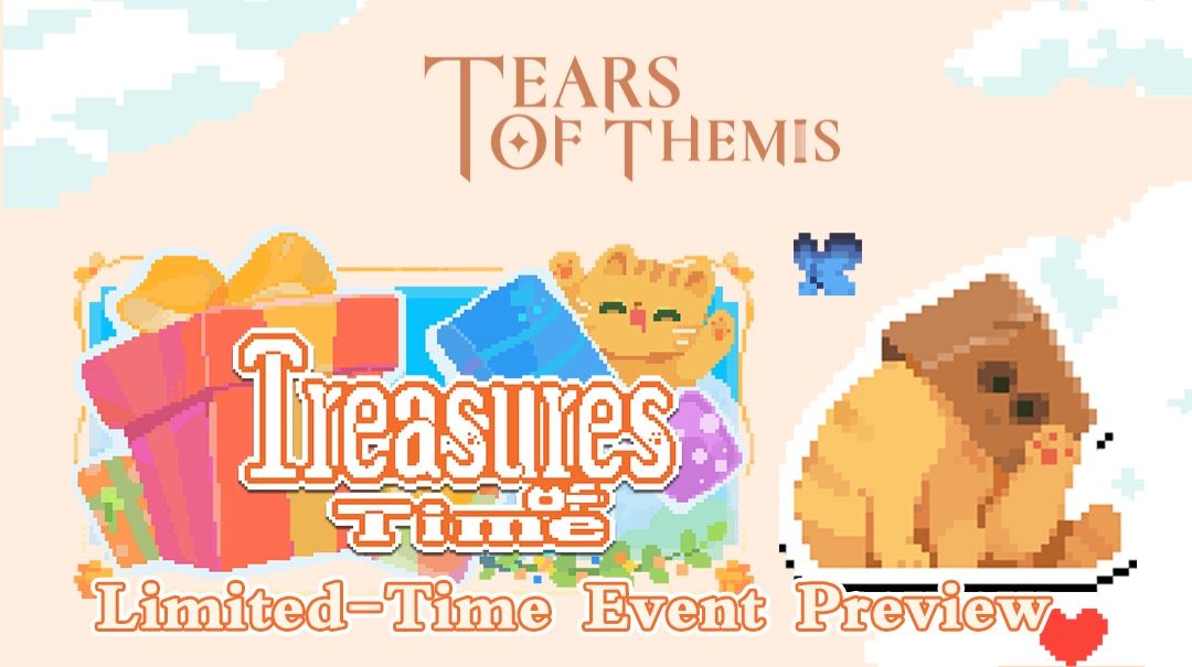 「Treasures of Time」Event Puzzle Illustrations HD Edit Tears of Themis ...