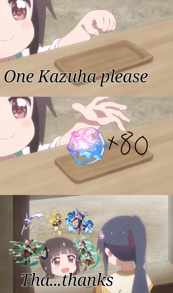 Moi quand j'ai eu Kazuha Genshin Impact | HoYoLAB