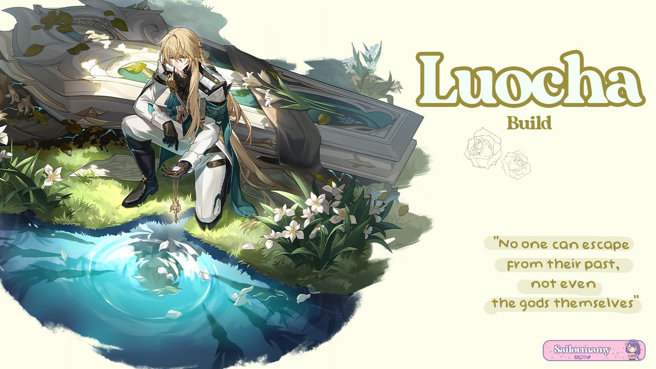 [V1.1]Luocha Build/Character Story (ITA-ENG) Honkai: Star Rail | HoYoLAB