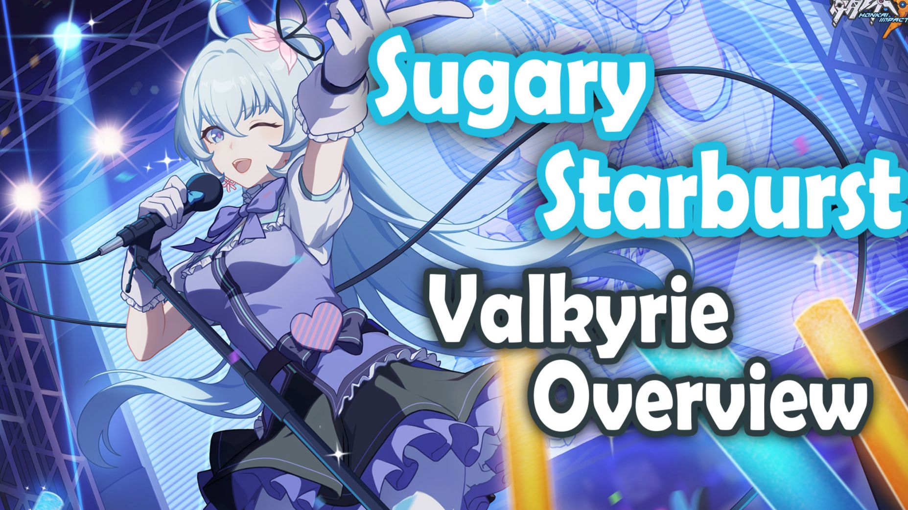 [6.7 BETA] Sugary Starburst (Shigure Kira) Valkyrie Overview & Guide Honkai Impact 3rd | HoYoLAB