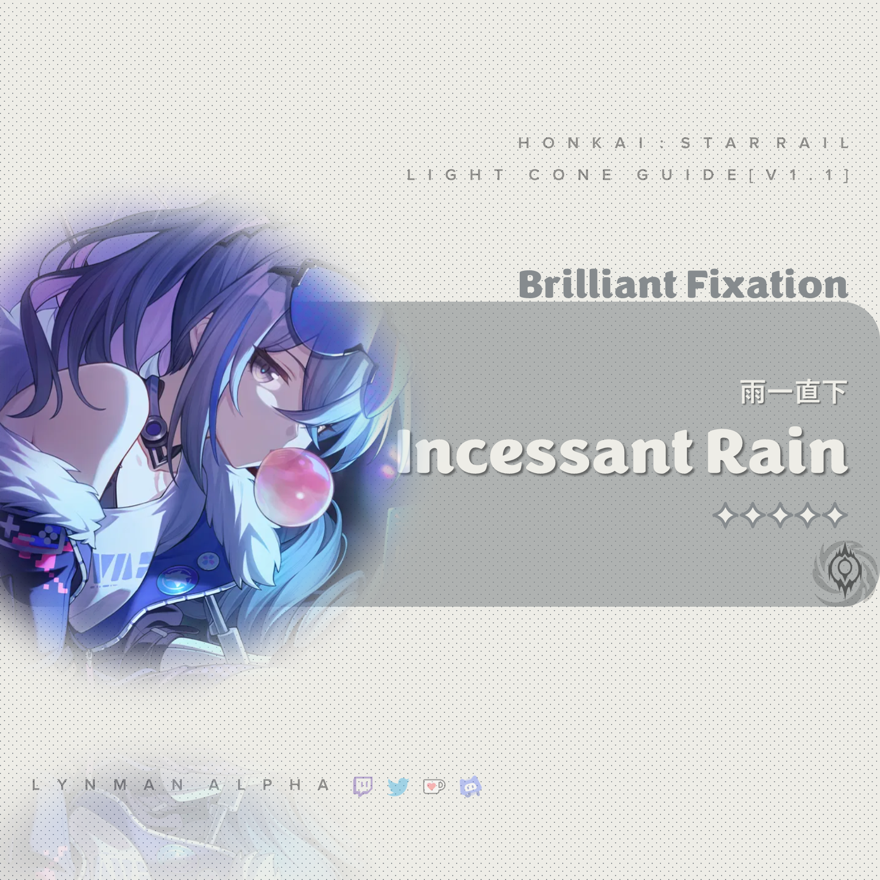 Incessant Rain | Light Cone Guide [Version 1.1] Honkai: Star Rail | HoYoLAB