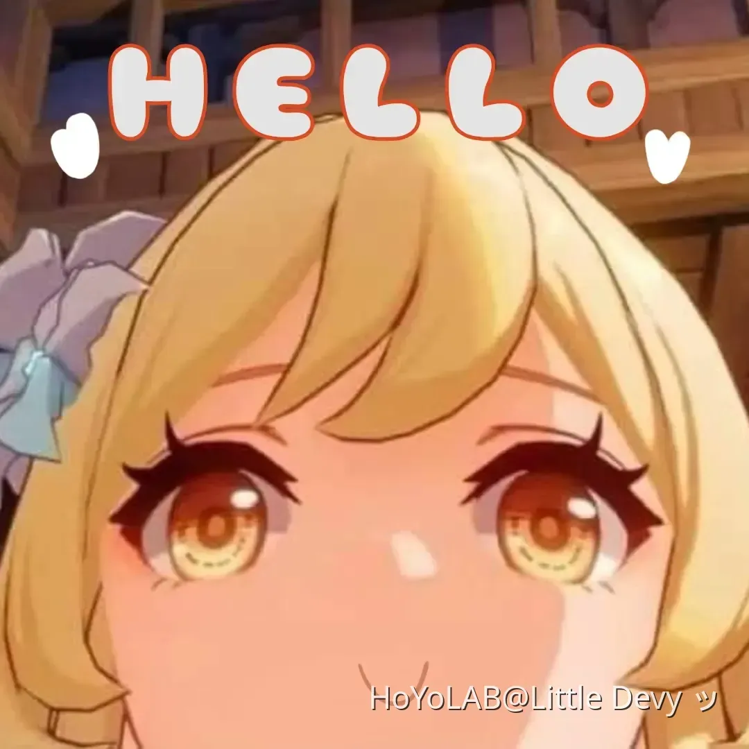 Hello!! | HoYoLAB
