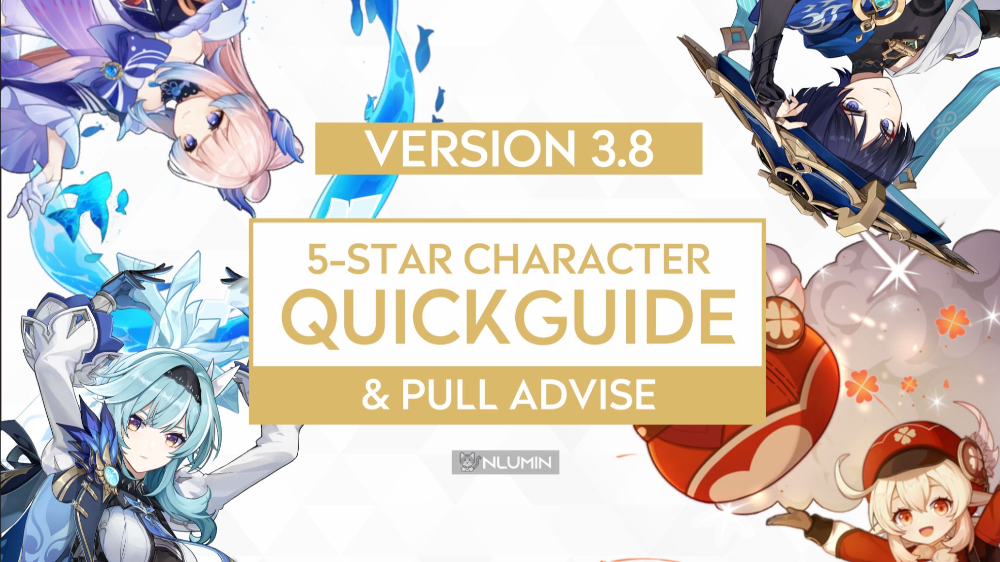 [Version 3.8] 5-Star Character Quick Guide & Pull Advise - Eula, Klee ...