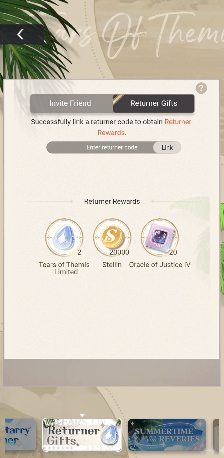 RETURNER CODE - 2nd Anniversary Tears of Themis | HoYoLAB
