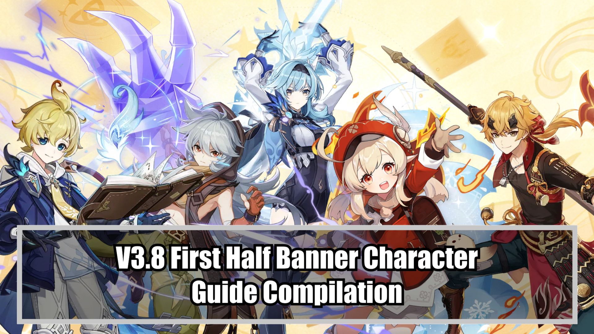 V3.8 First Half Banner Character Guide Compilation Genshin Impact | HoYoLAB