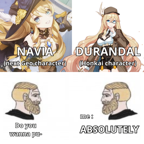 I love Durandal character at the first sight, so... Genshin Impact ...