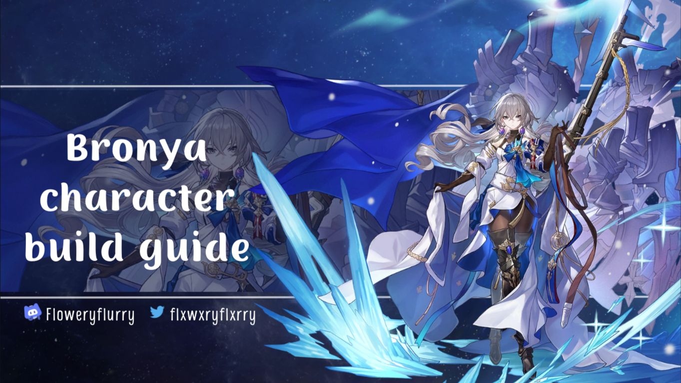 [Version 1.1] Bronya build guide Honkai: Star Rail | HoYoLAB