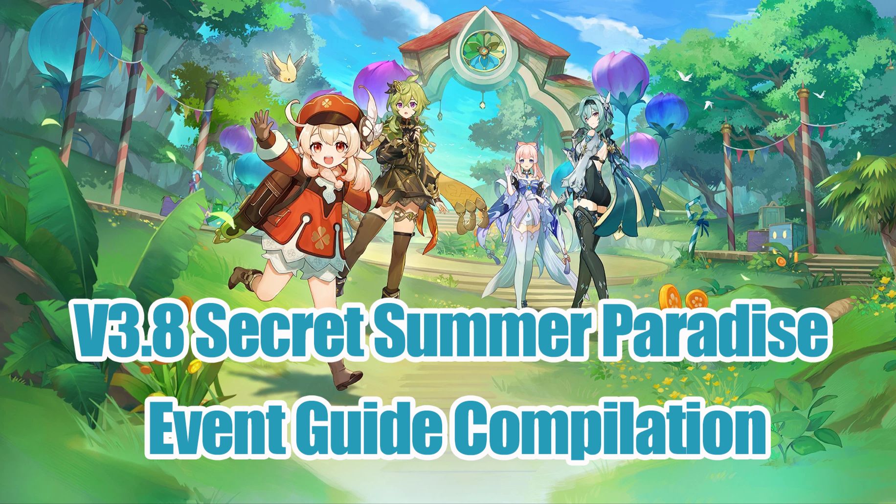 V3.8 Secret Summer Paradise Event Guide Compilation Genshin Impact | HoYoLAB