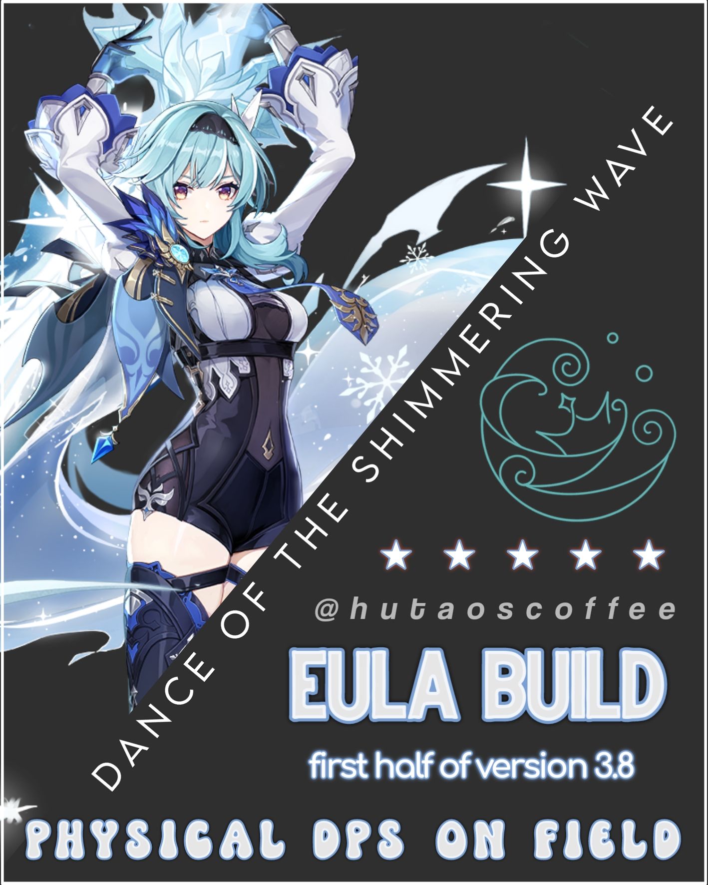 [ Version 3.8 ] Eula Build — Physical DPS on Field Genshin Impact | HoYoLAB