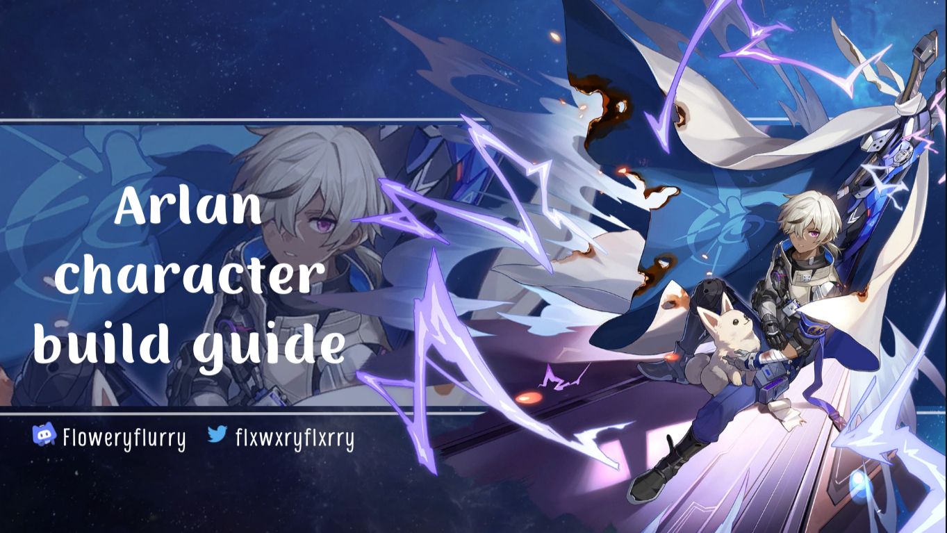 [Version 1.2] Arlan build guide Honkai: Star Rail | HoYoLAB