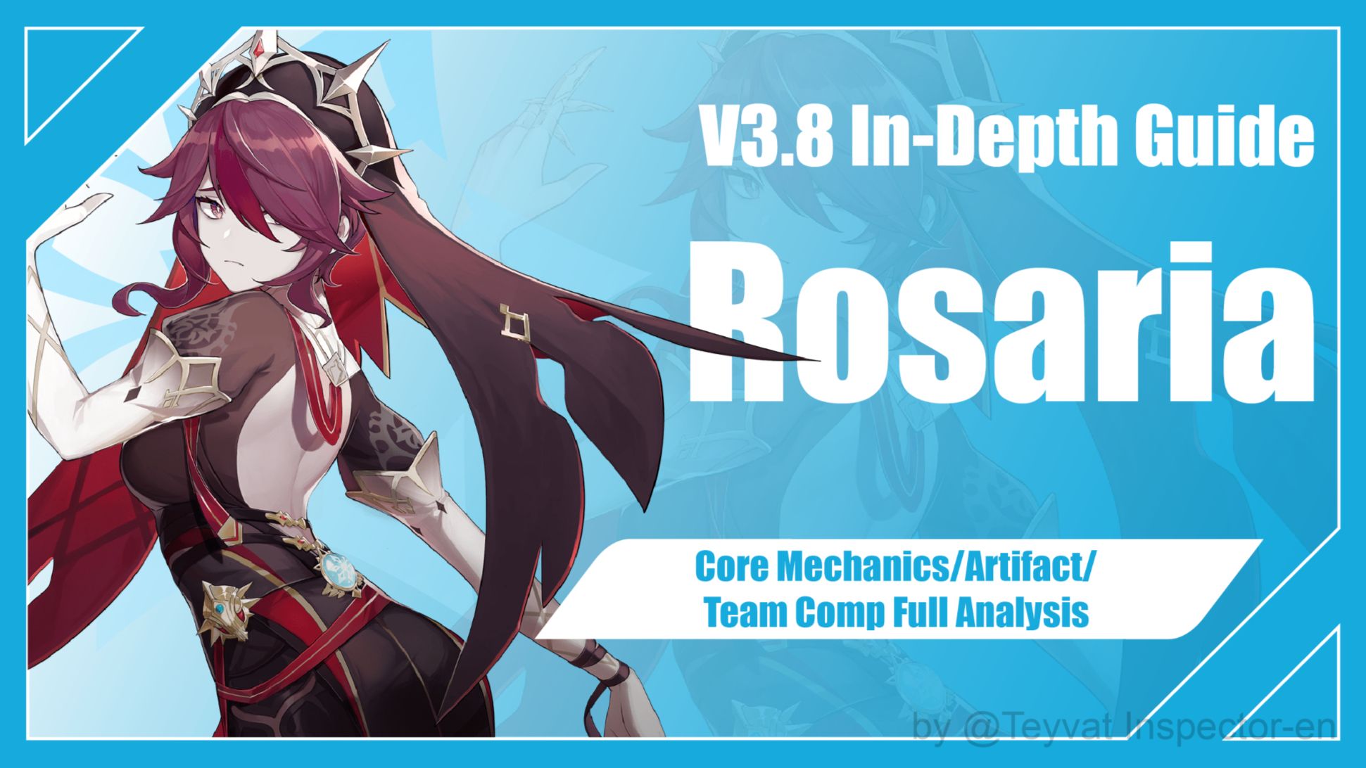 [V3.8] F2P & Versatile & Ideal Mechanic~ Rosaria Advanced Guide ...