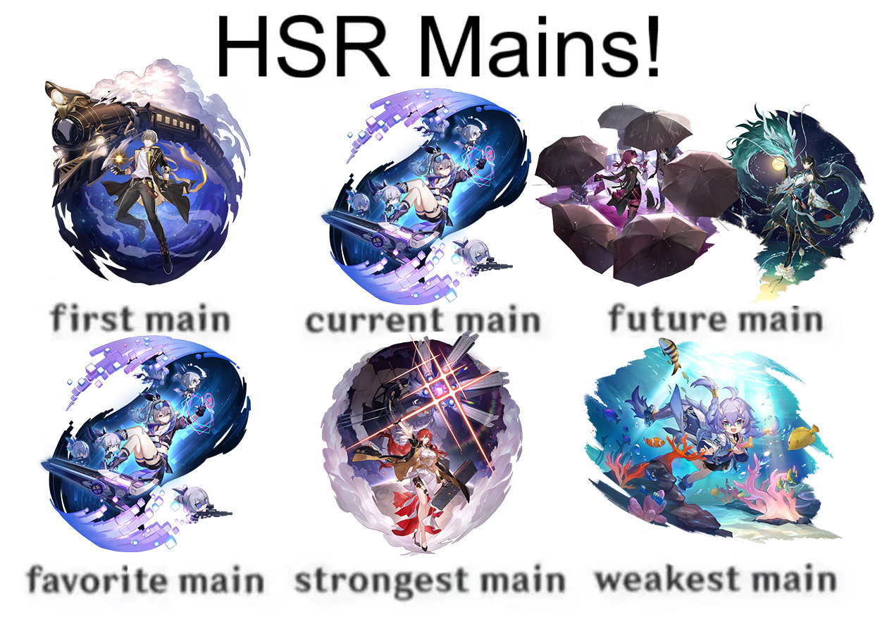 My HSR Mains Honkai: Star Rail | HoYoLAB