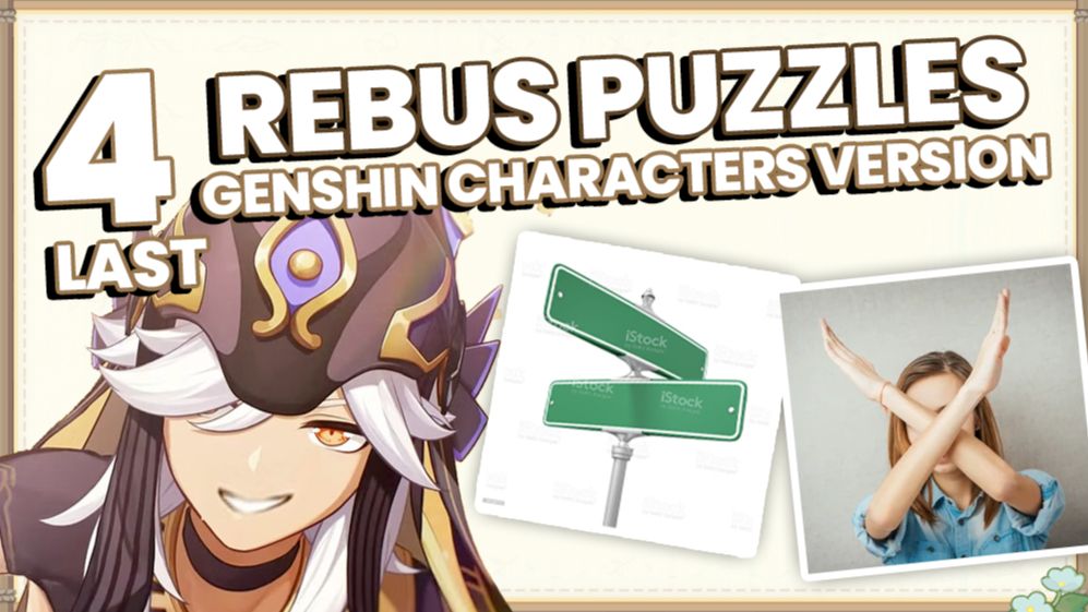 4 last REBUS PUZZLES — The last one is impossible Genshin Impact | HoYoLAB