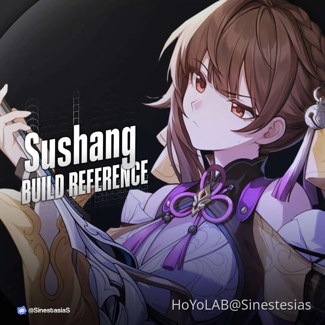 [Panduan Singkat Character Build Sushang] Rekomendasi Build dan ...