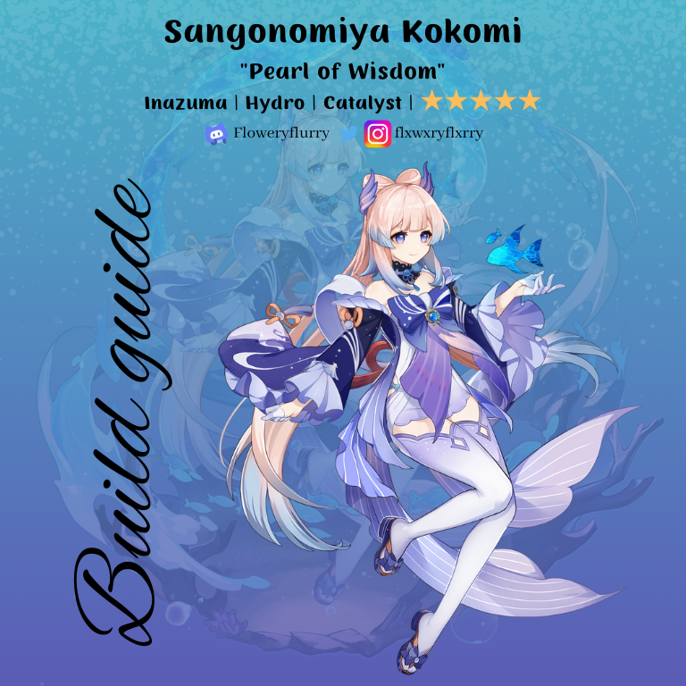[Version 3.8] Sangonomiya Kokomi build guide Genshin Impact | HoYoLAB