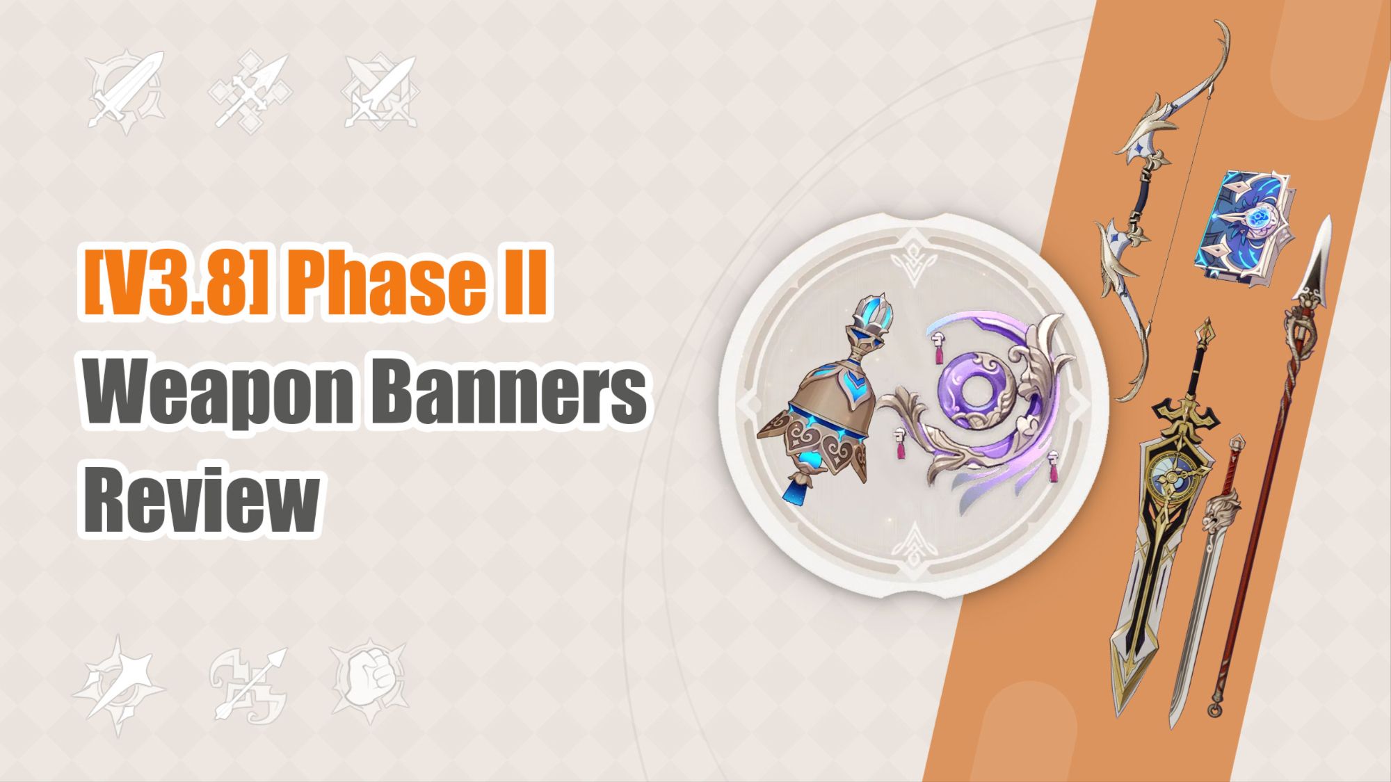 [V3.8] Phase Ⅱ Weapon Banners Review Genshin Impact | HoYoLAB
