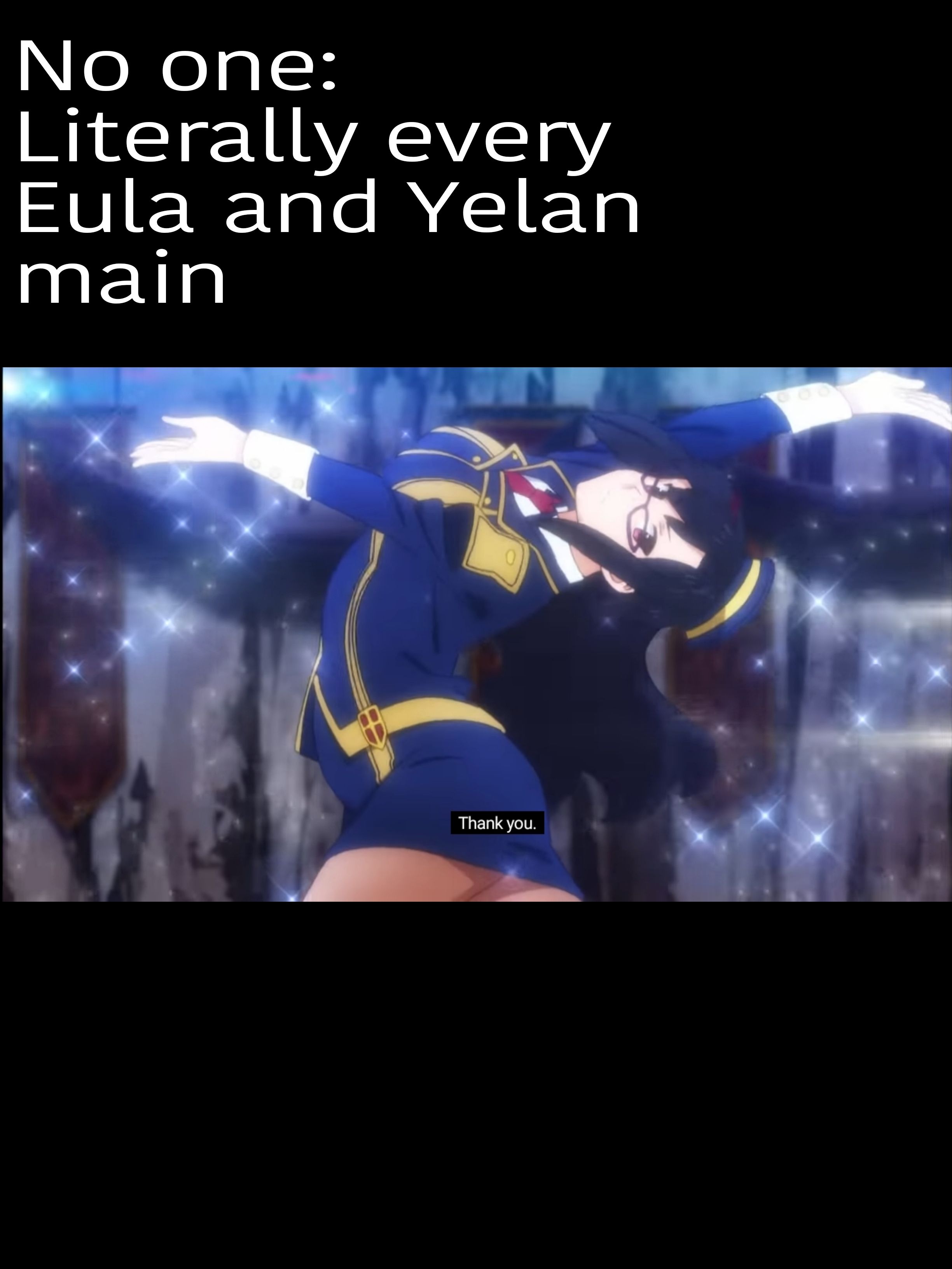 Every Eula and Yelan main after using their bursts and skills Genshin ...