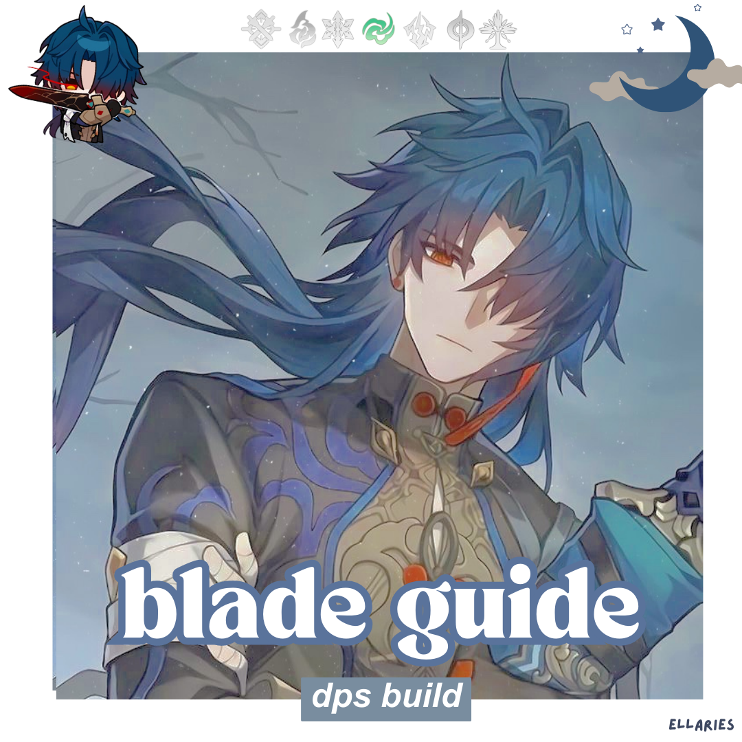 𝙗𝙡𝙖𝙙𝙚 𝙙𝙥𝙨 𝙗𝙪𝙞𝙡𝙙 𝙜𝙪𝙞𝙙𝙚 🗡️⁎⁺˳ ༚ Honkai: Star Rail | HoYoLAB