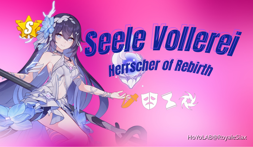 [Beta v6.8] Overview: Seele - Herrscher of Rebirth Honkai Impact 3rd ...