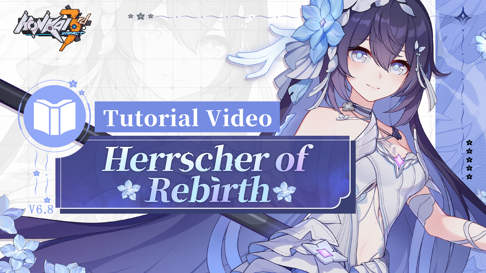 Herrscher of Rebirth Tutorial Video ★ - Honkai Impact 3rd Honkai Impact ...