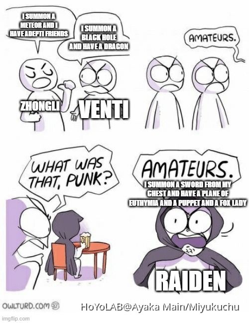 ~{🥀Archon memes I made because why not🥀}~ Genshin Impact | HoYoLAB