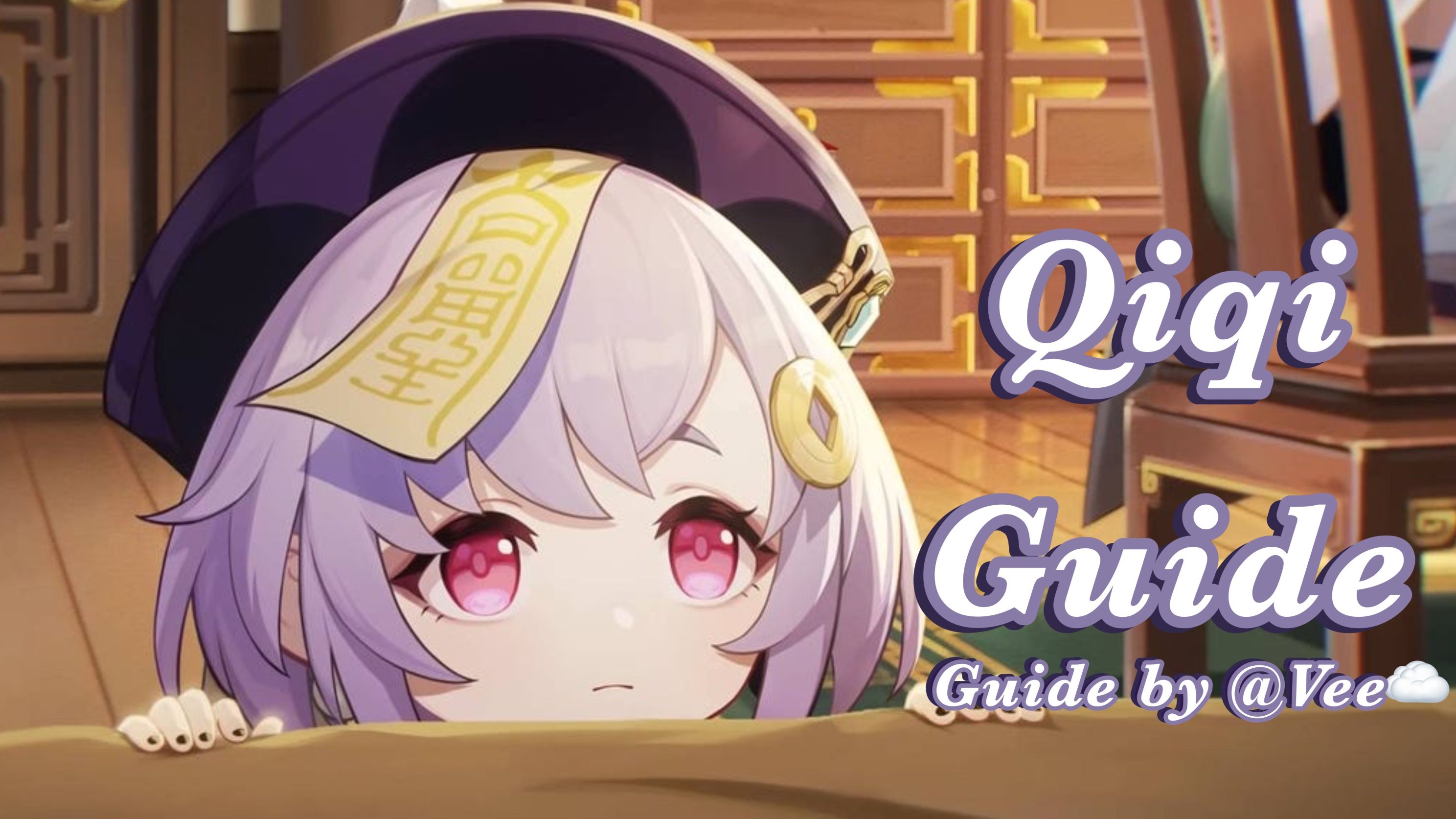 How to Genshin: Qiqi (Build Guide and Information) Genshin Impact | HoYoLAB