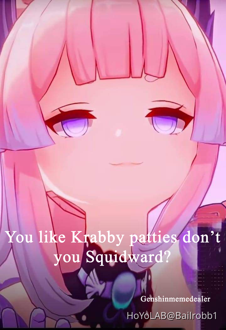 Aye Squidward? Aye Squidward? Genshin Impact | HoYoLAB
