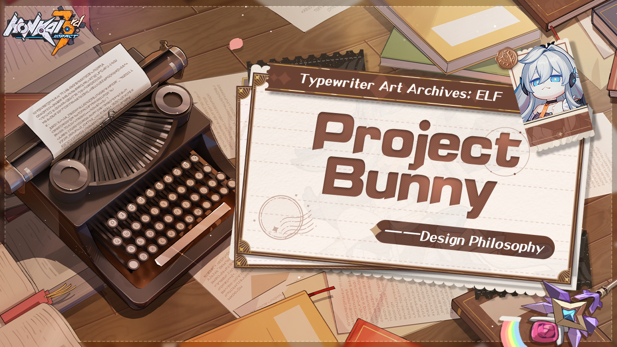 Typewriter Art Archives | Project Bunny Designer Interview Honkai ...