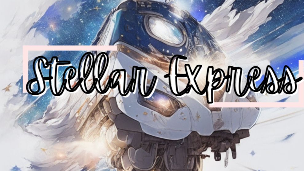 Stellar Express | HoYoLAB