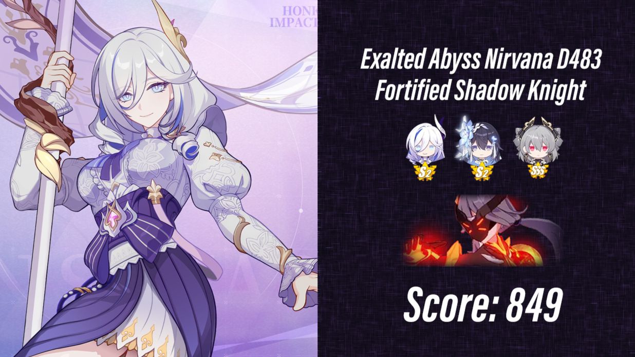 EX Abyss Nirvana - Fortified Shadow Knight D483 (849 Pts) DW (S2)/HoRb (S2)/TA (SSS) Honkai ...