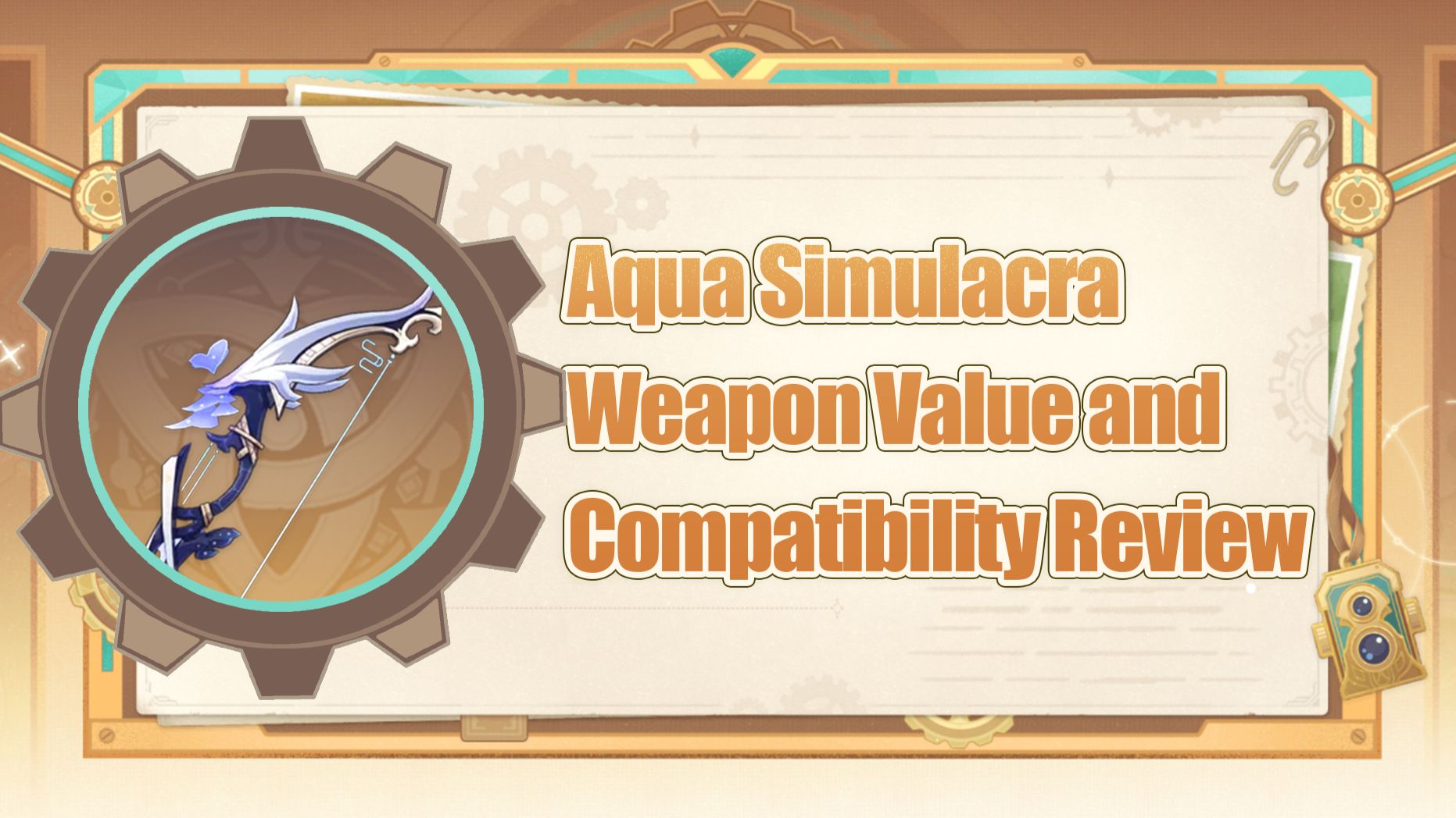 [V4.0] Aqua Simulacra – Weapon Value and Compatibility Review Genshin ...