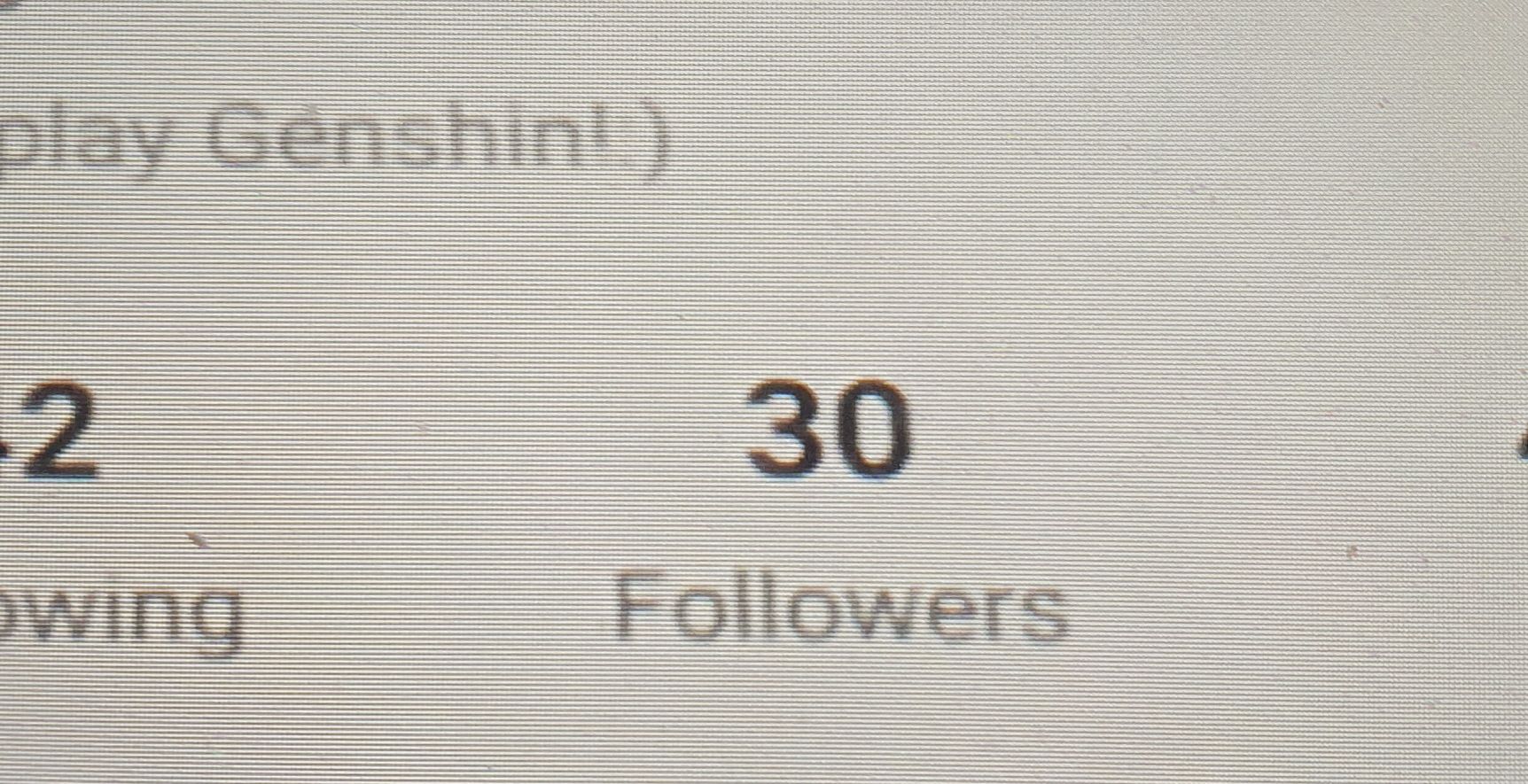 Tysm for 30 Followers! | HoYoLAB