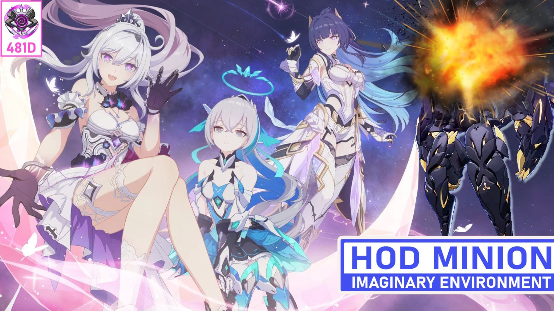 [HI3][EU] EX Abyss Nirvana: HoD Minion [IMG Env] (481) - HoFi S0, HoO SS0, HoTr SS0 (800pt ...