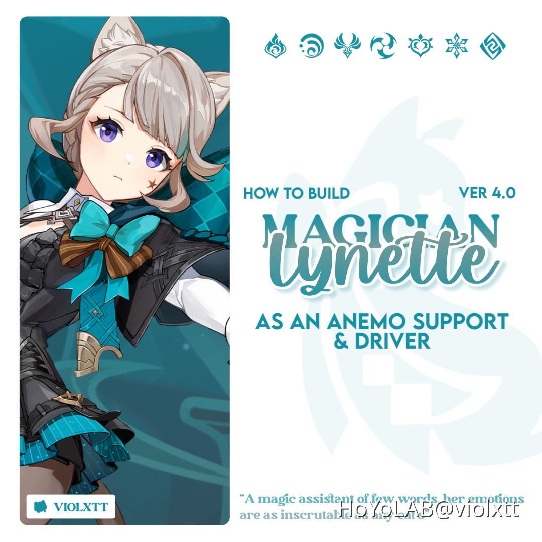 [VER 4.0] Lynette Guide - Anemo Support and Driver Genshin Impact | HoYoLAB