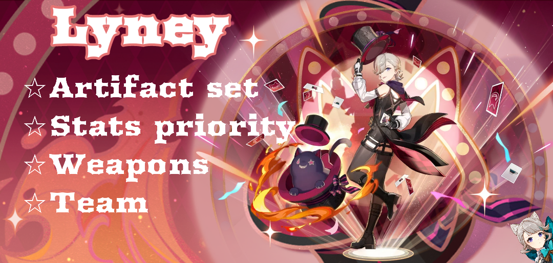 ♣️ Lyney ♦️ - Build - Artifact, Weapon, Team Genshin Impact | HoYoLAB