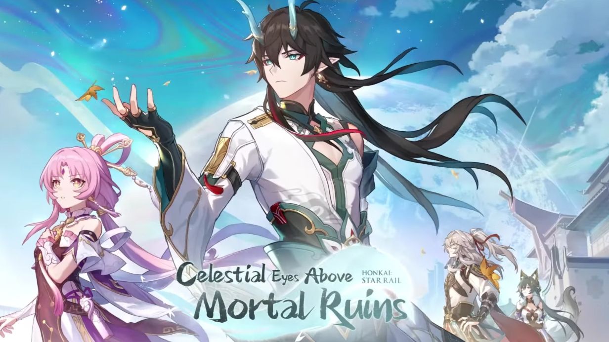 [v1.3] Honkai: Star Rail | Celestial Eyes Above Mortal Ruins Overview Honkai: Star Rail | HoYoLAB