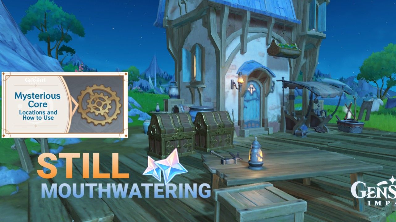 7 Mysterious Core Locations | Still Mouthwatering! | World Quests ...