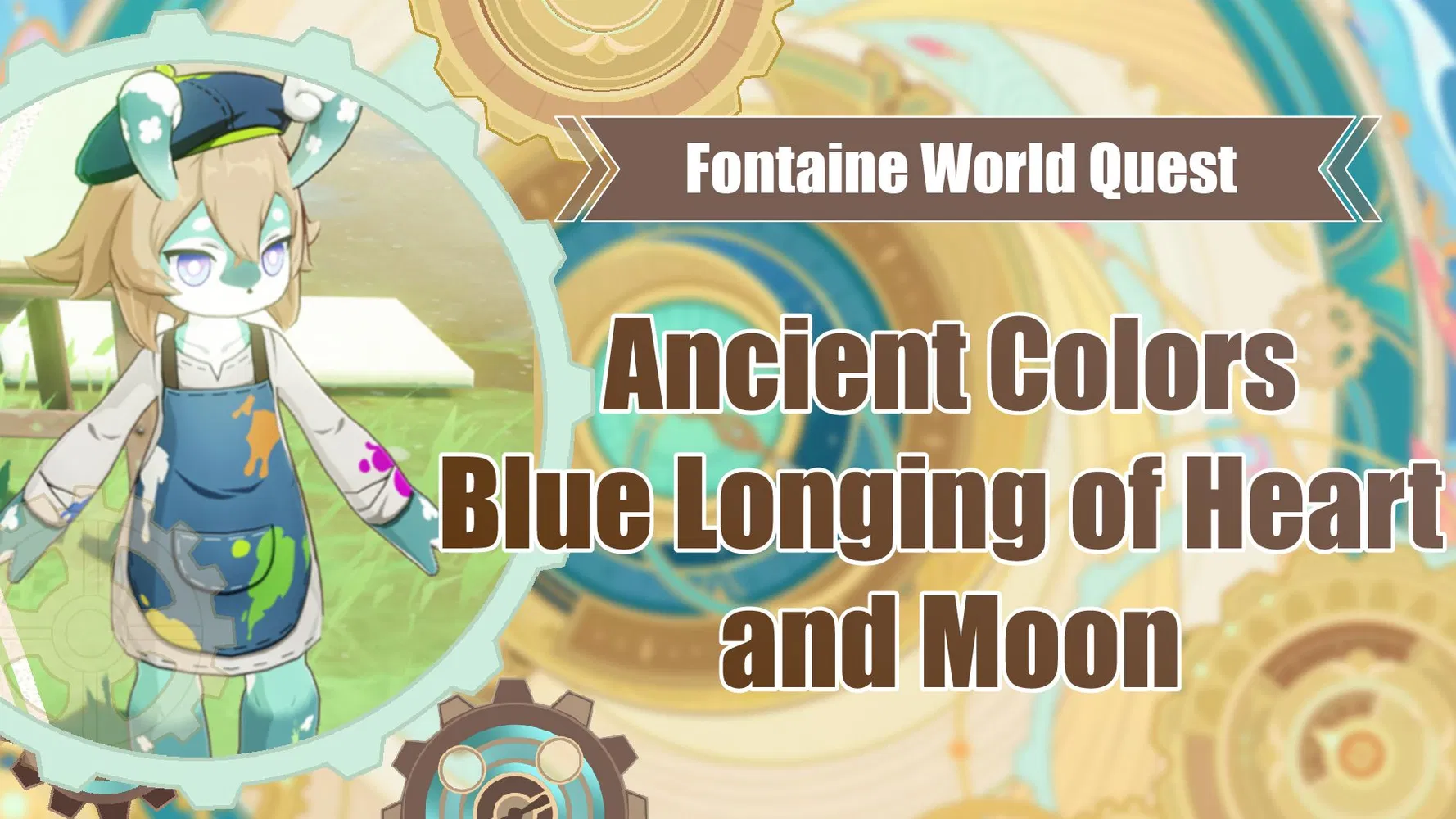 [V4.0] Fontaine World Quest | Ancient Colors Act II: A Gradient of ...