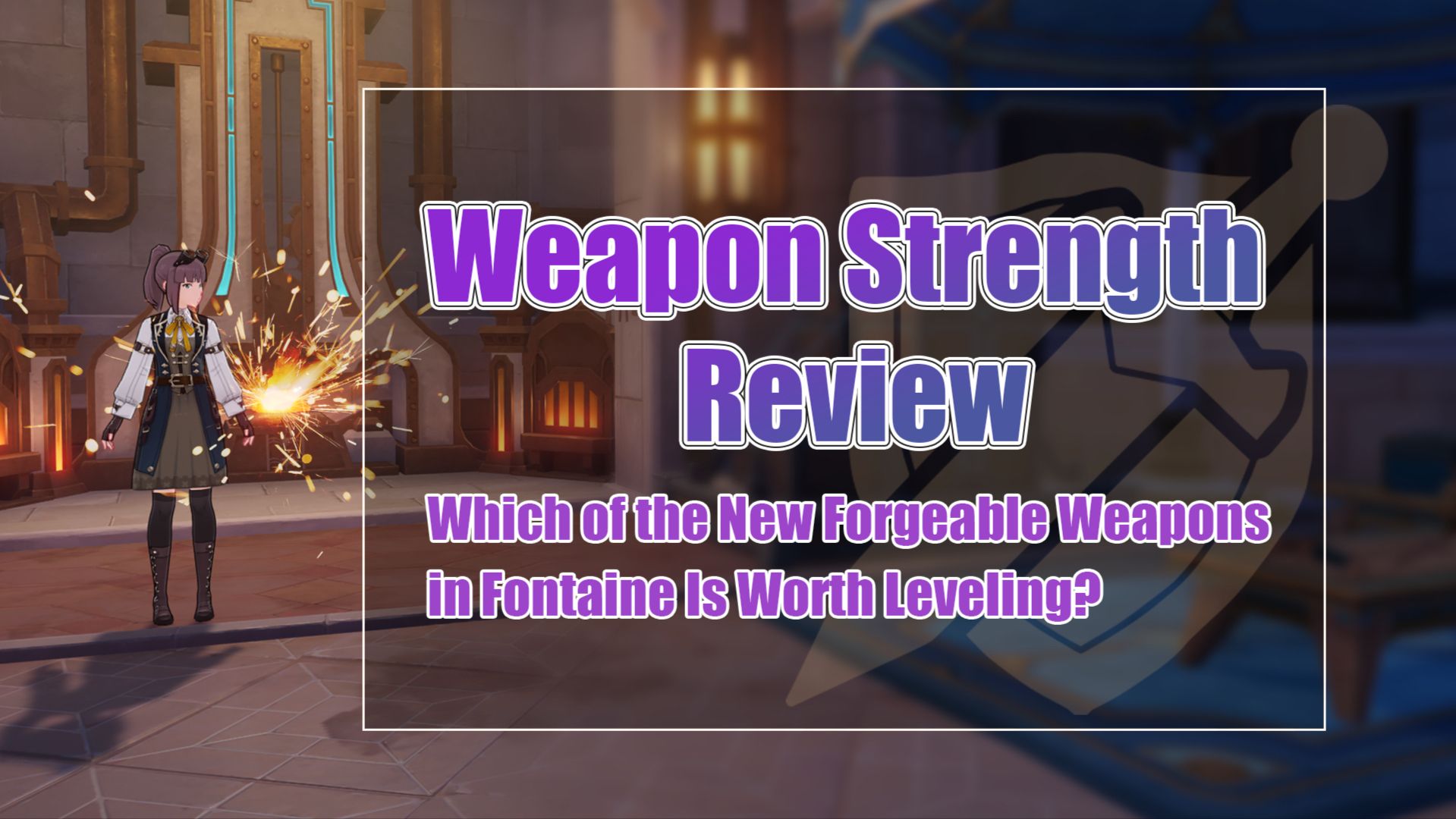 [V4.0] Weapon Strength Review | Which of the New Forgeable Weapons in ...