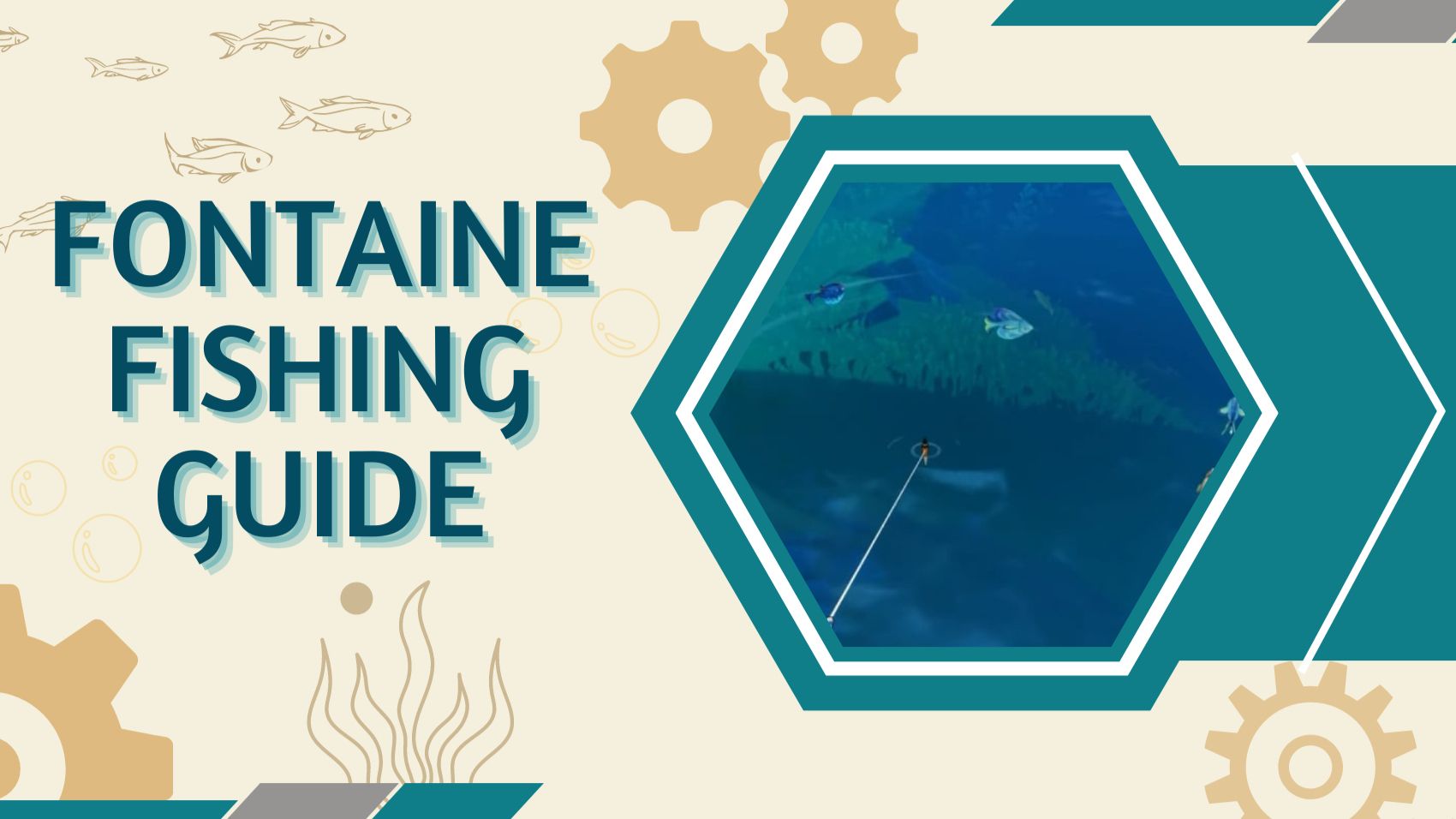 Fontaine Fishing Guide Genshin Impact | HoYoLAB