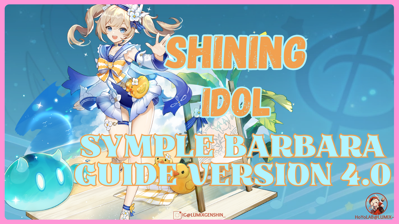 Banner 4* Guide: Barbara as a Healer and Bloom unit Genshin Impact ...