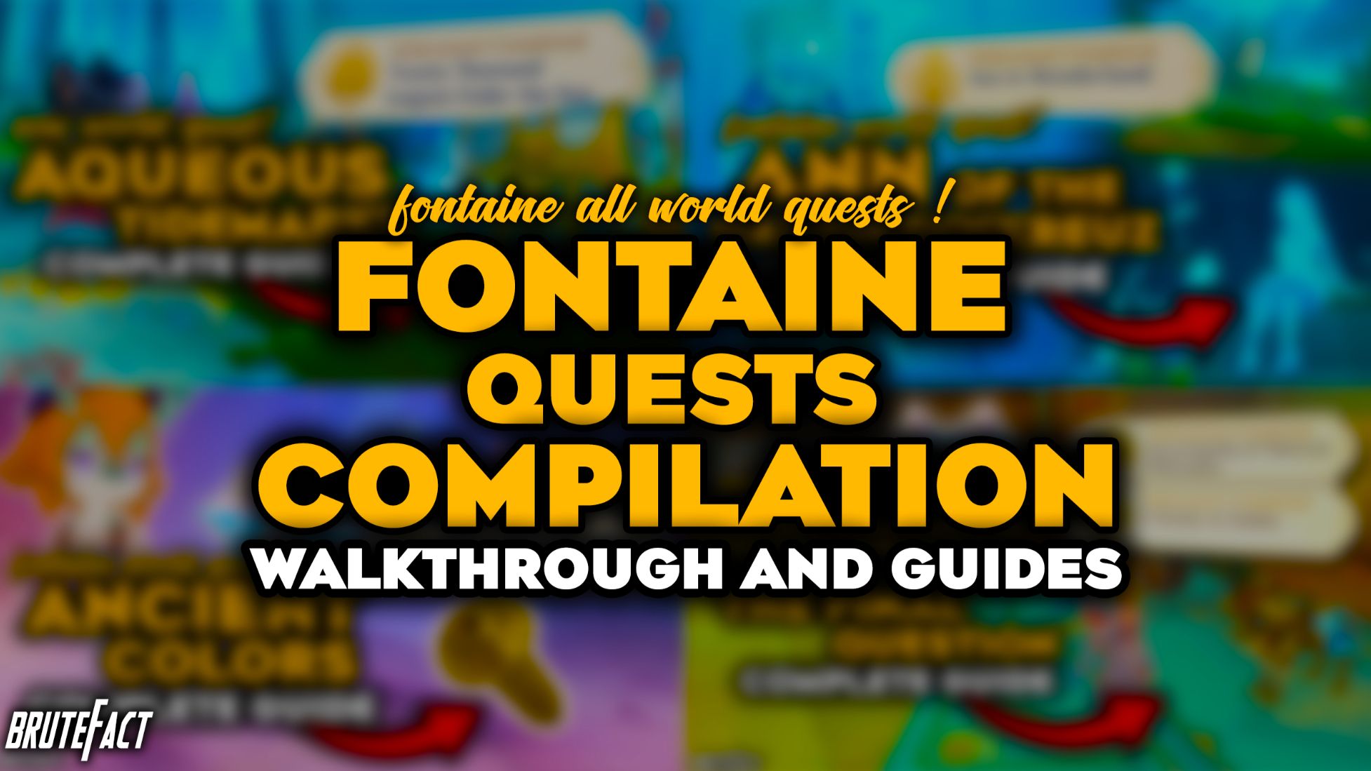 [V4.0] Fontaine World Quest Compilation (Updated) | Genshin Impact 4.0 ...