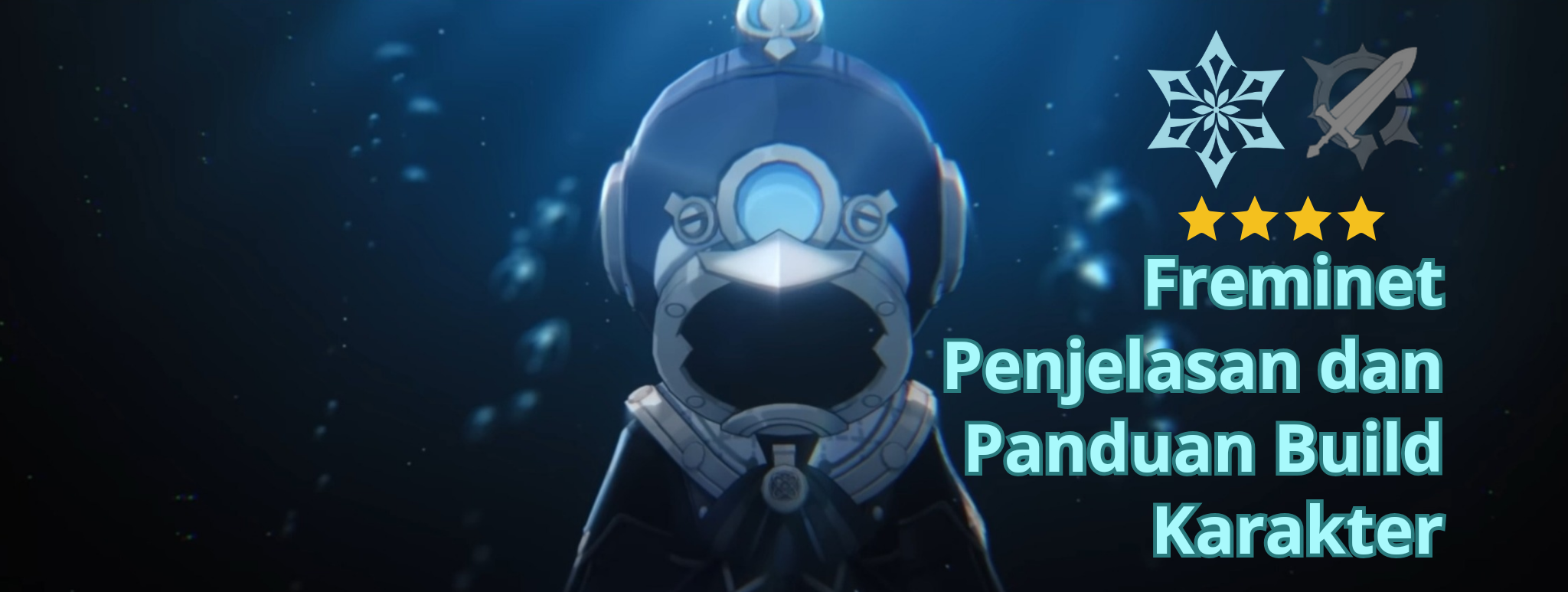 [V4.0] Panduan dan Penjelasan Karakter : Freminet | Cryo Physical DPS ...