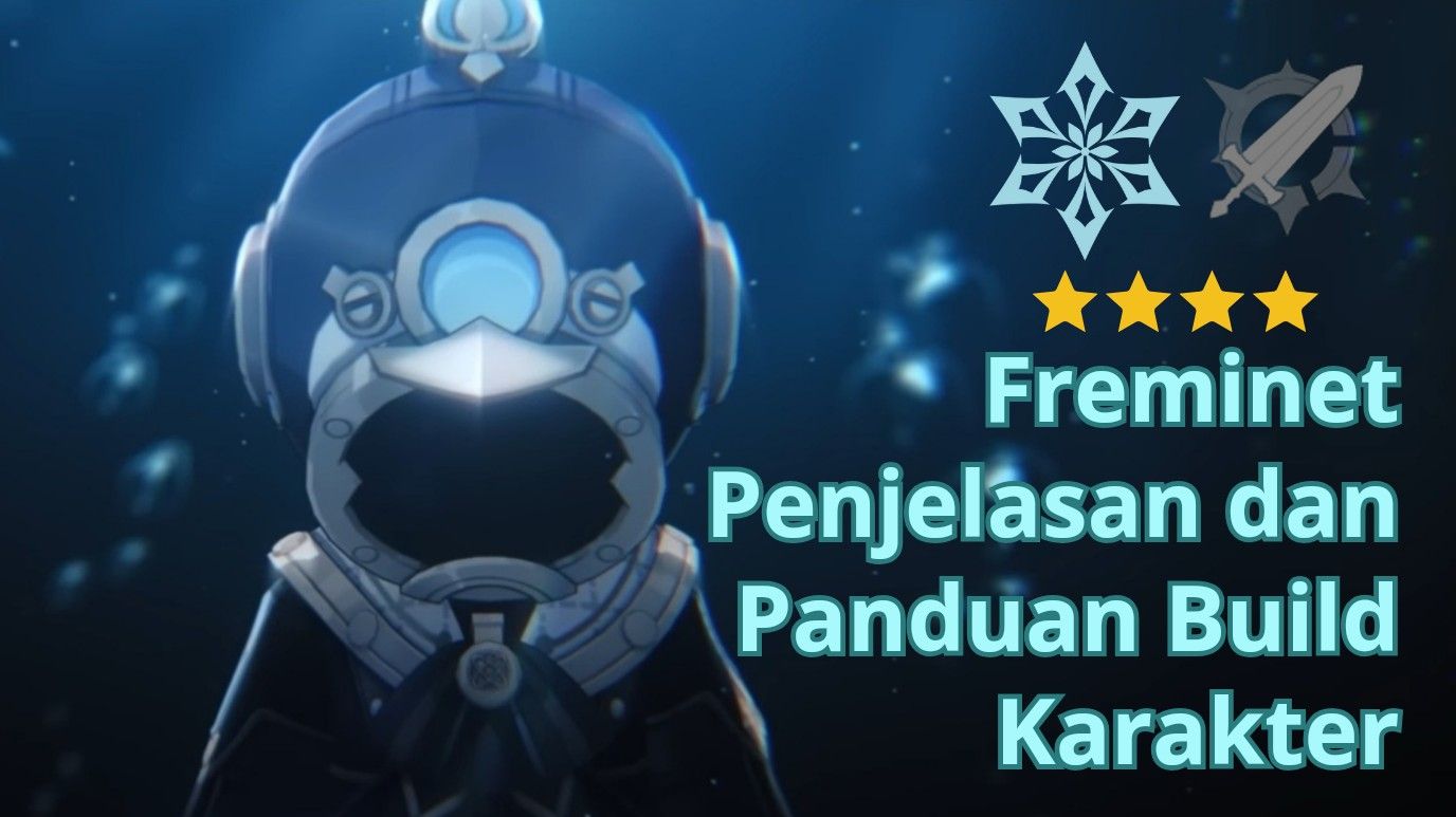 [V4.0] Panduan dan Penjelasan Karakter : Freminet | Cryo Physical DPS ...