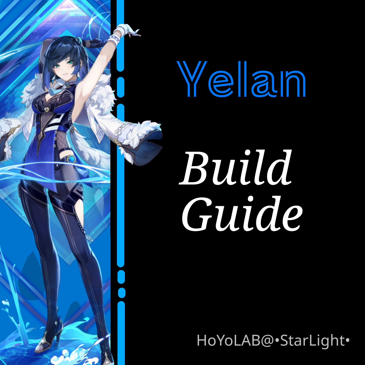 Yelan Build Guide Genshin Impact | HoYoLAB