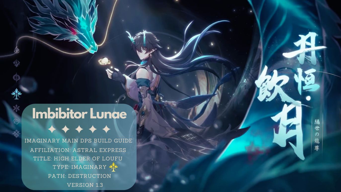 Dan Heng - Imbibitor Lunae Main DPS Build Guide Ver 1.3 Honkai: Star ...