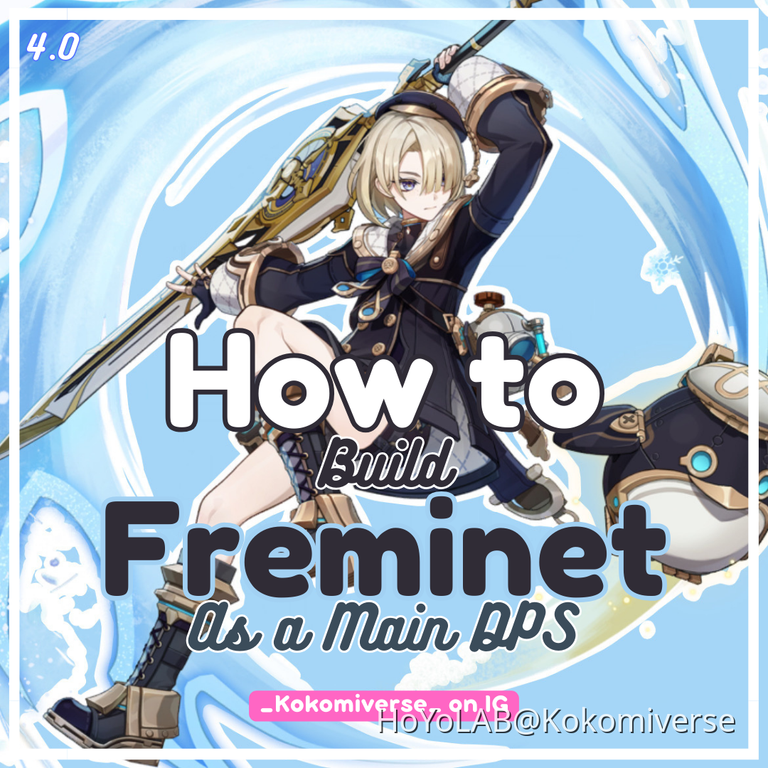 •Freminet - DPS Build Guide• [4.0] Genshin Impact | HoYoLAB