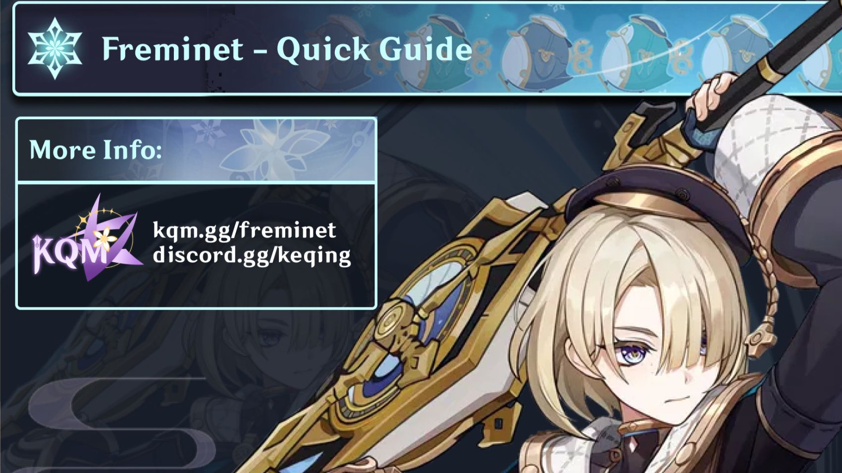 KQM Freminet Quick Guide Genshin Impact | HoYoLAB
