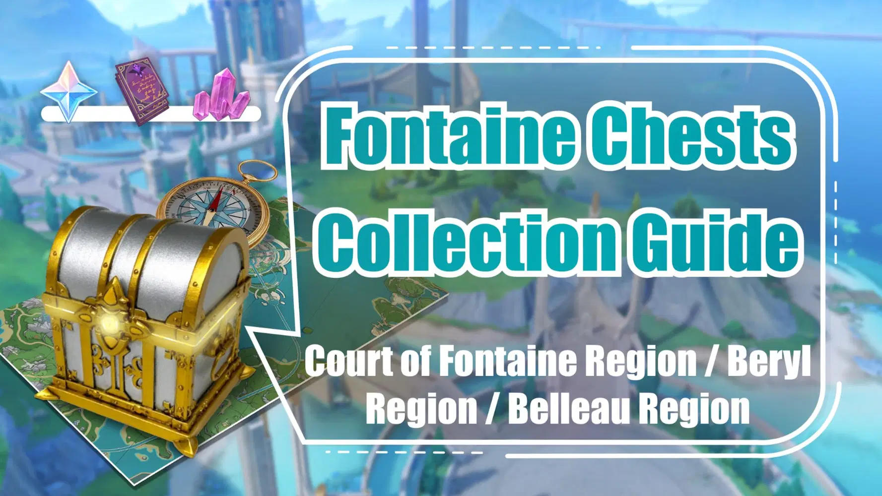[V4.0] Fontaine Exploration Guide | Hydroculus & Chest & Shrine of Depths & Waypoint Genshin ...